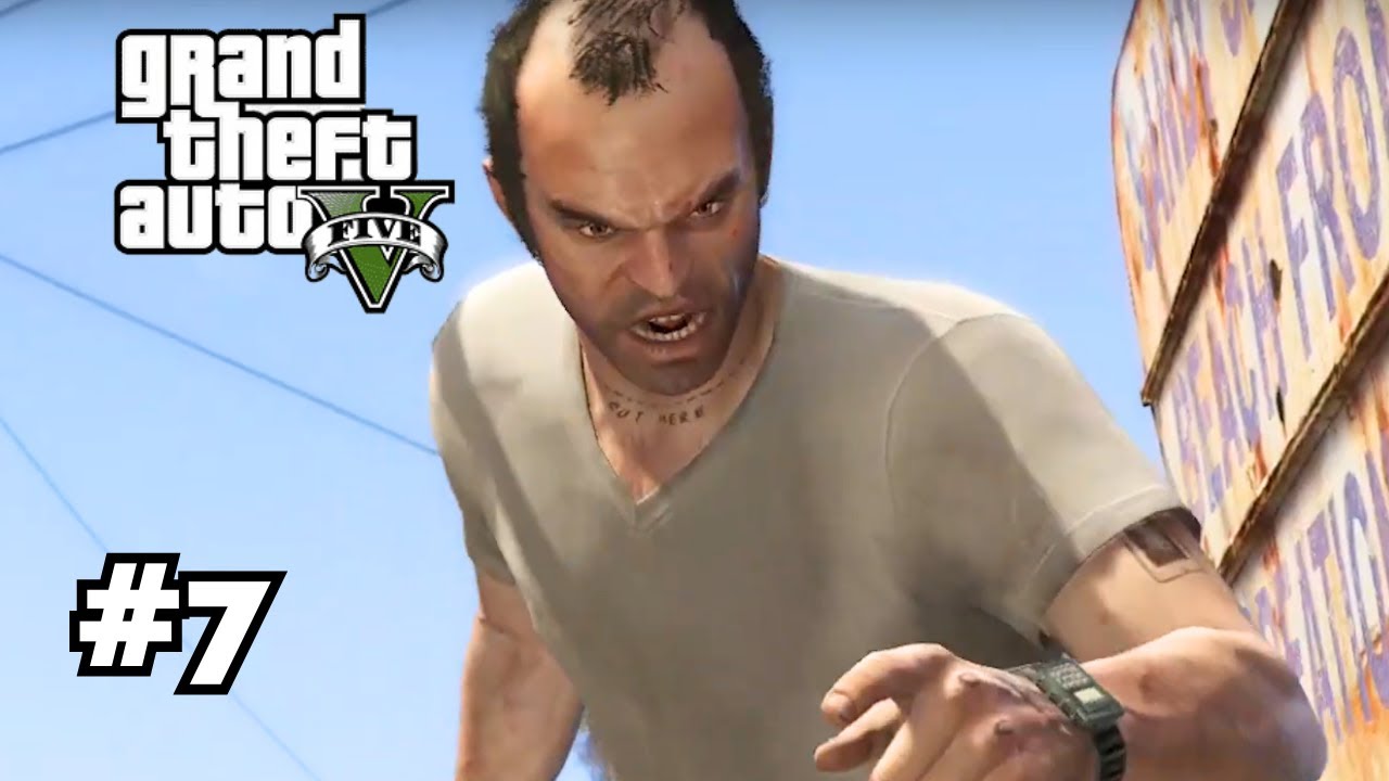 Grand Theft Auto 5 Story Gameplay Episode 7: Trevor Philips - NO ...