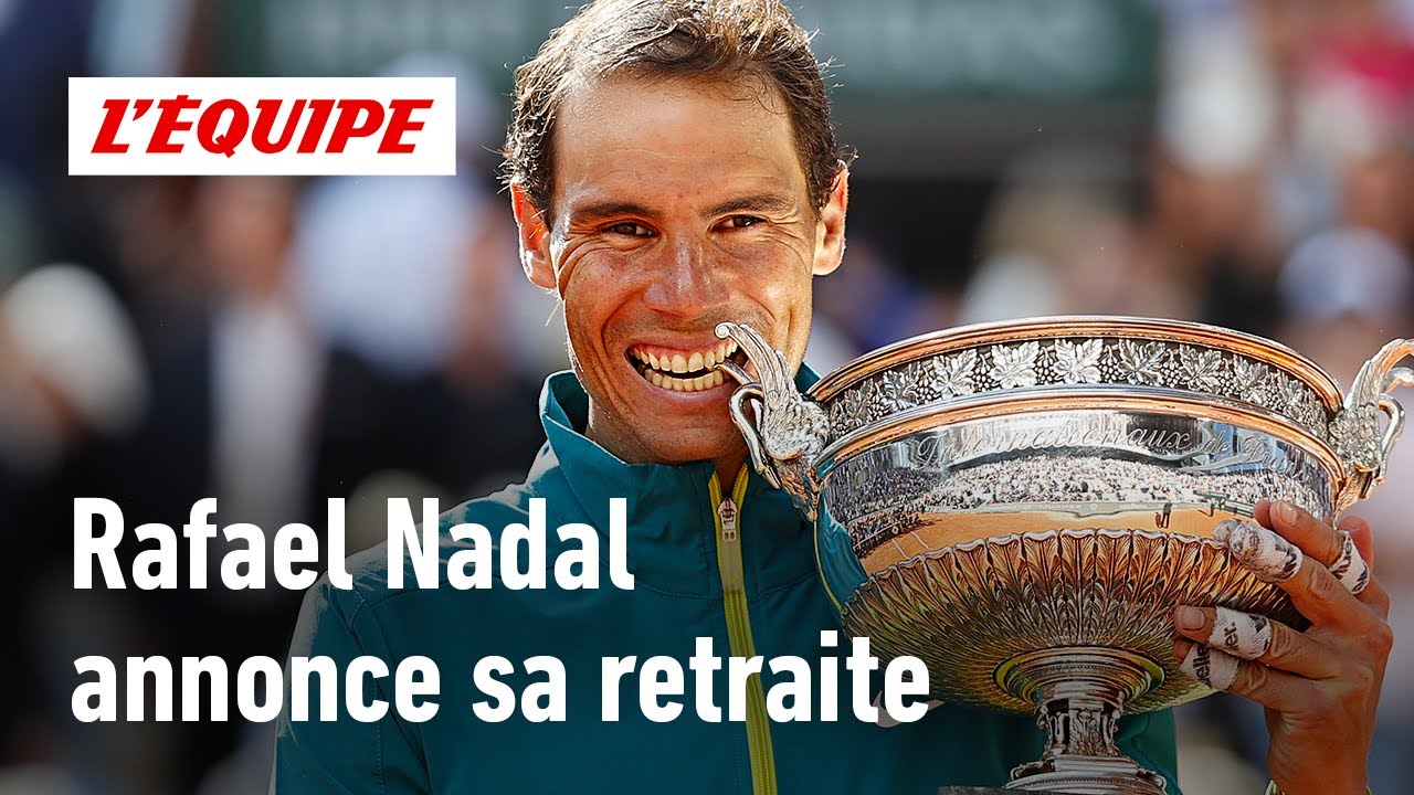 🚨La légende Rafael Nadal annonce sa retraite à la fin de la saison ...