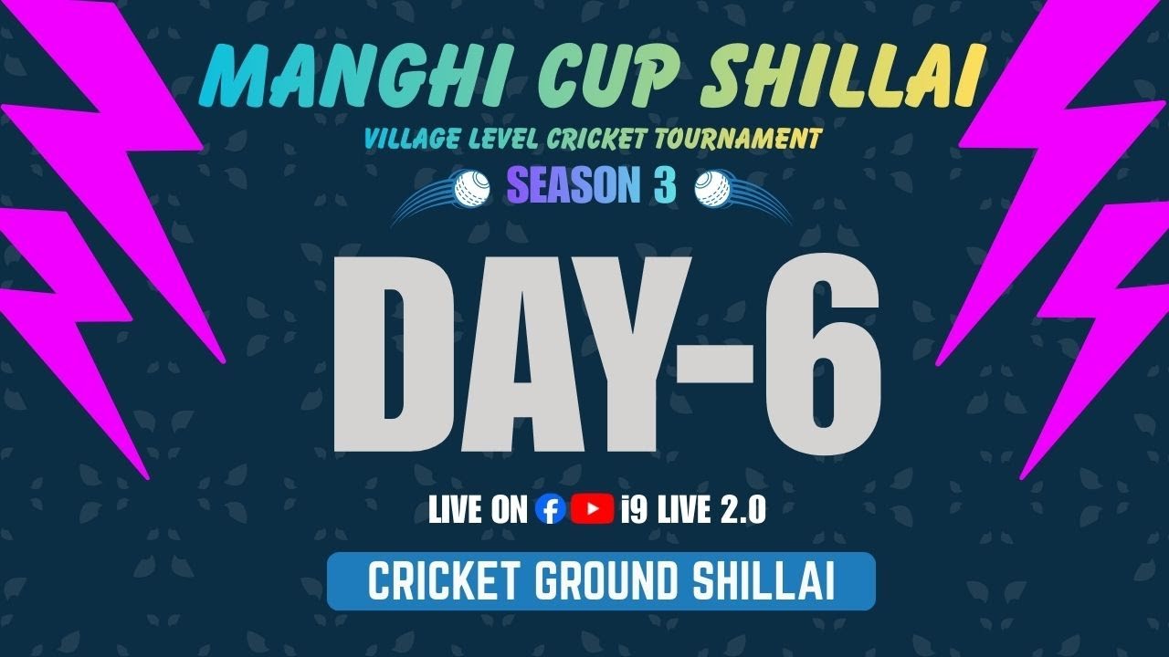 MANGHI CUP SHILLAI || DAY-6 - YouTube