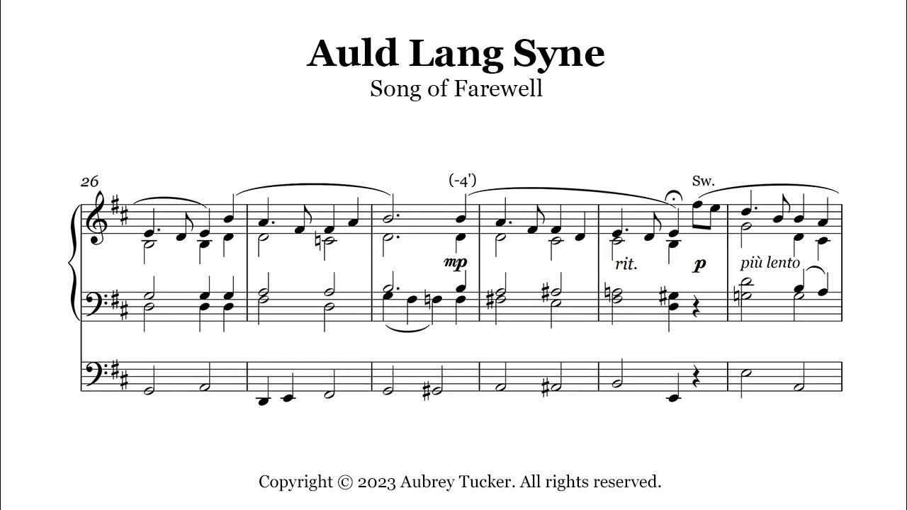 Organ: Auld Lang Syne (Song of Farewell / New Year / Jazz) - Scottish ...
