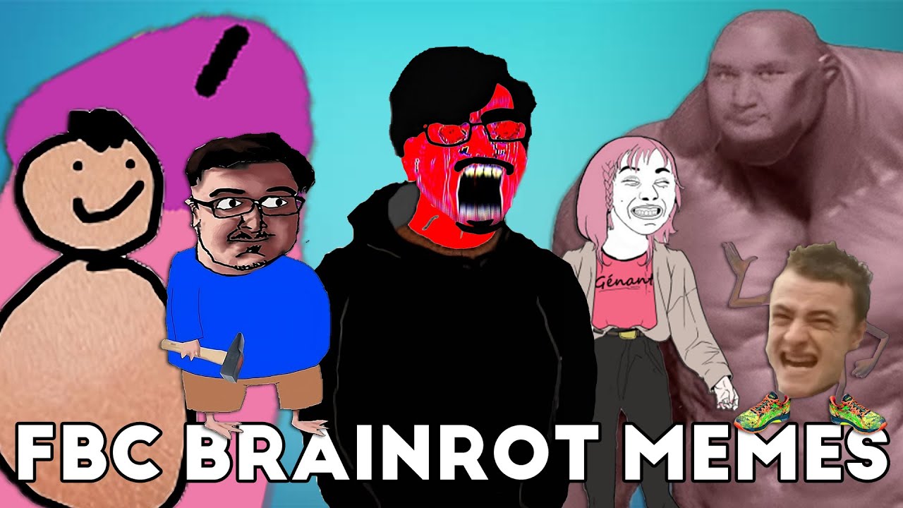 FBC BRAINROT MEMES - YouTube