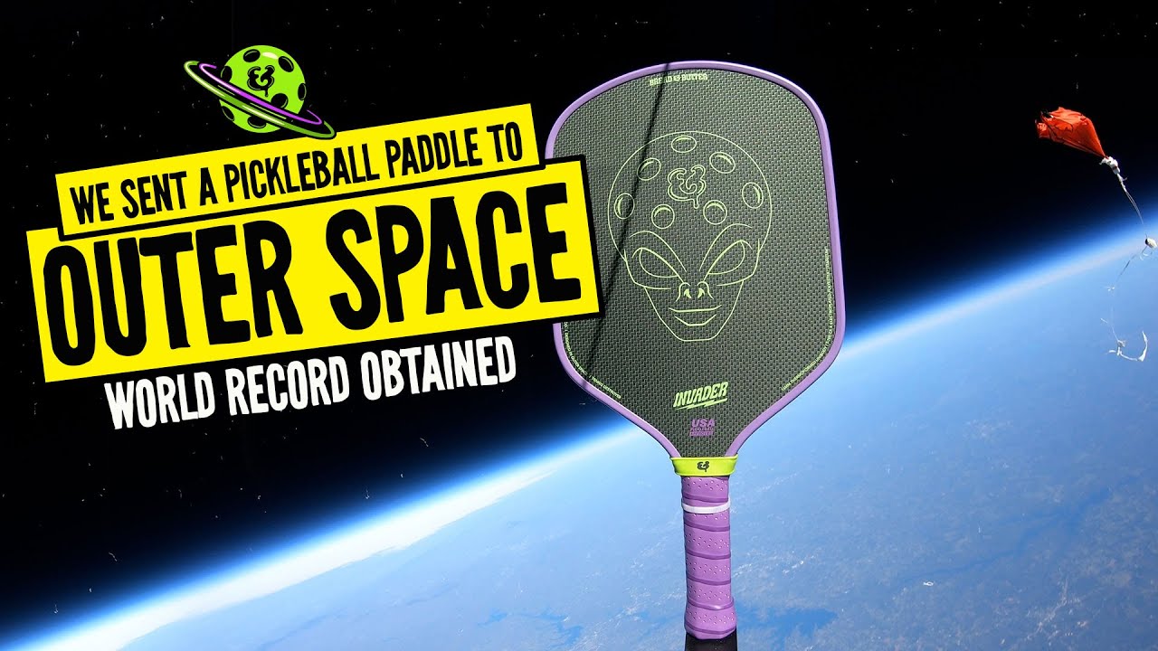 The First Pickleball Paddle into Outer Space | Bread & Butter ...