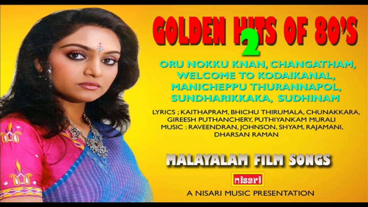 GOLDEN HITS OF 80'S 2 MALAYALAM FILM SONGS - YouTube
