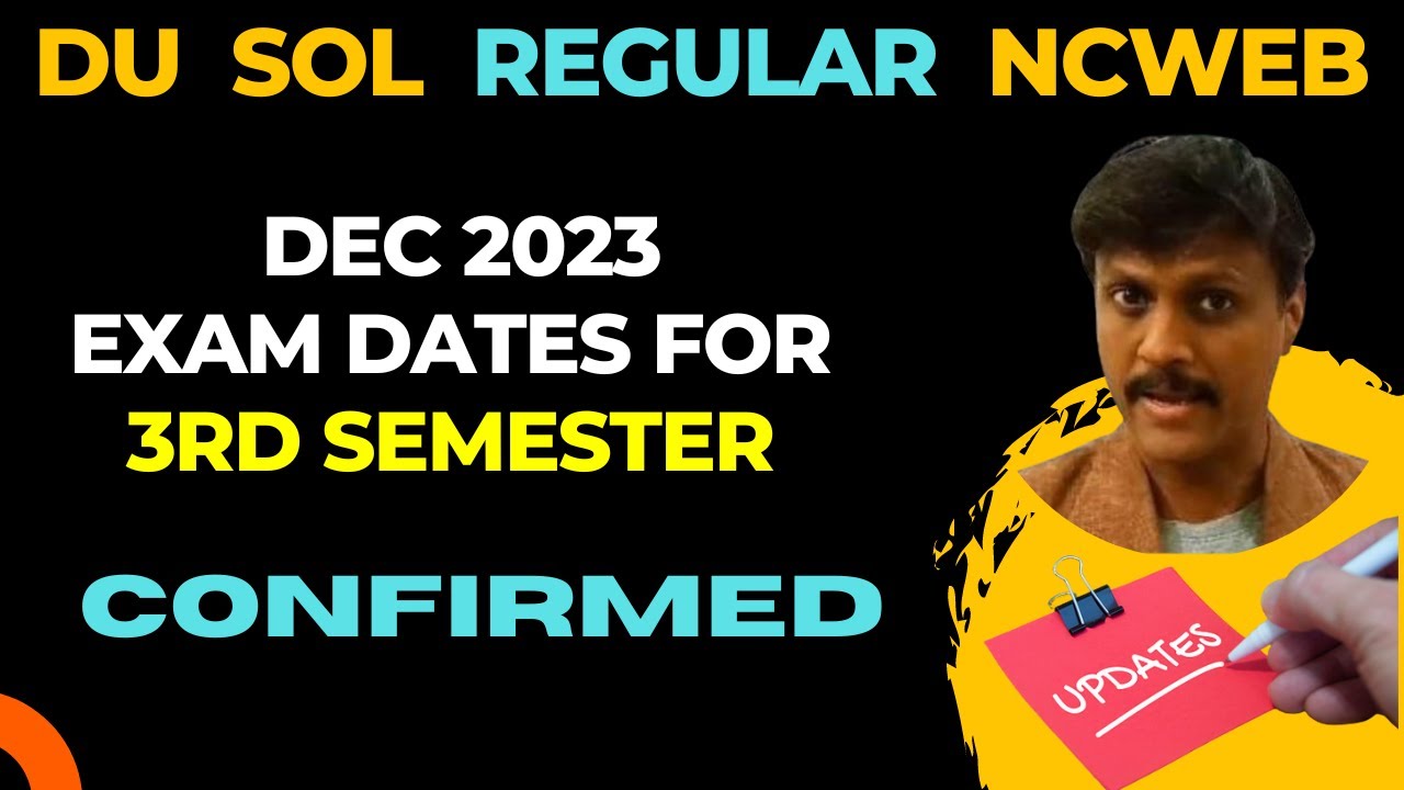 DU SOL 3rd Semester Exam Dates Confirmed | DU Third Semester Exam Dates ...