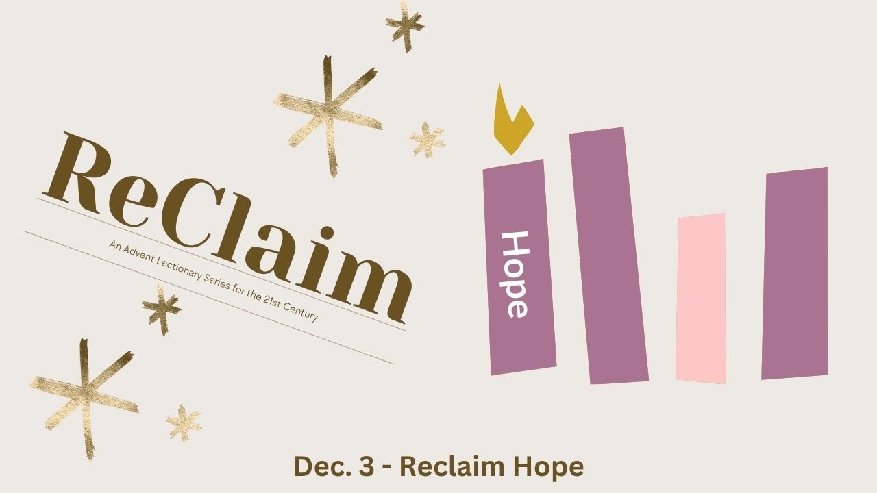 Reclaim Hope Dec 3 2023 YouTube reclaim-hope-dec-3-2023-youtube
