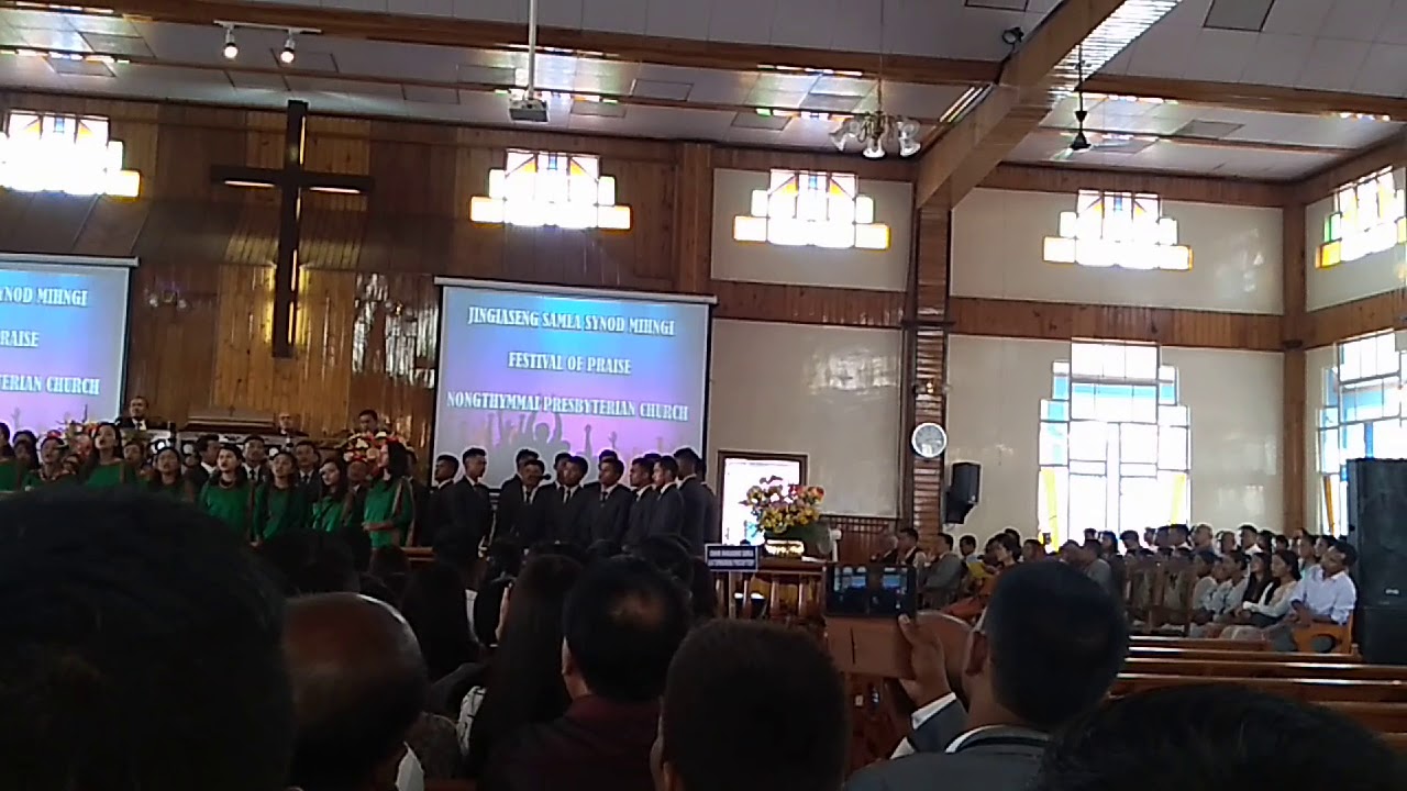 Laitumkhrah Presbytery Choir ( Festival of praise) #Nongthymmai ...