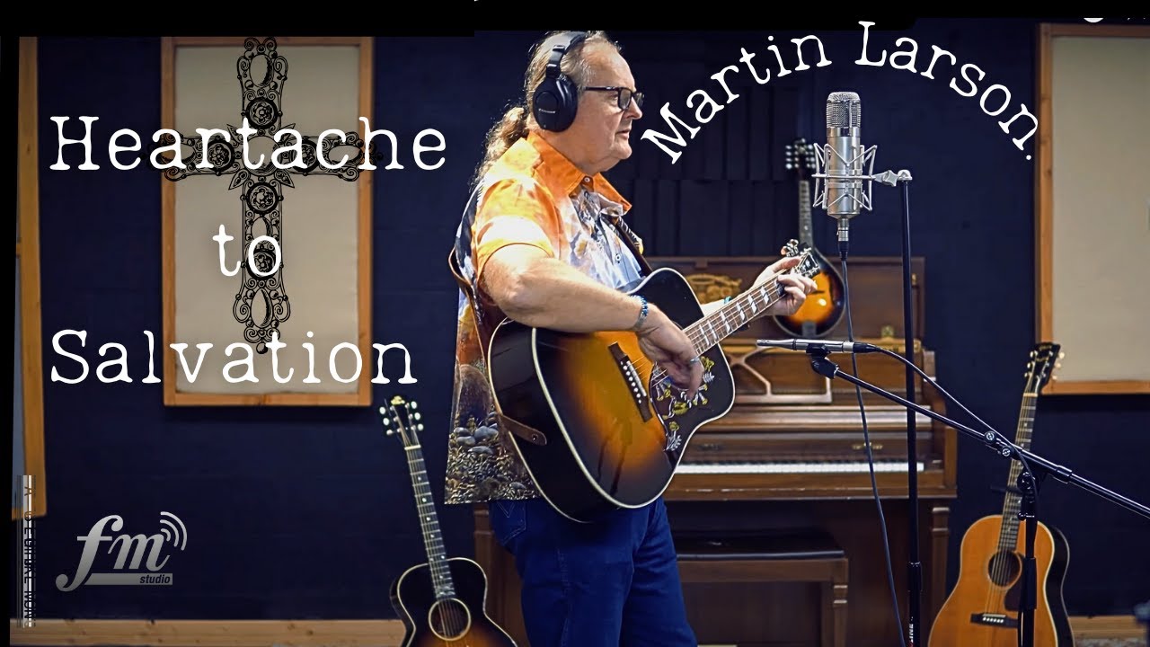 Heartache to Salvation - Martin Larson. - YouTube