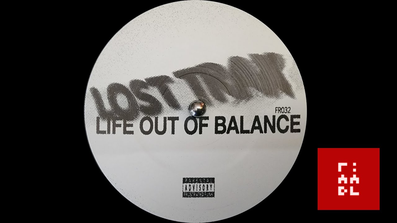 Lost Trax – Life Out Of Balance - YouTube