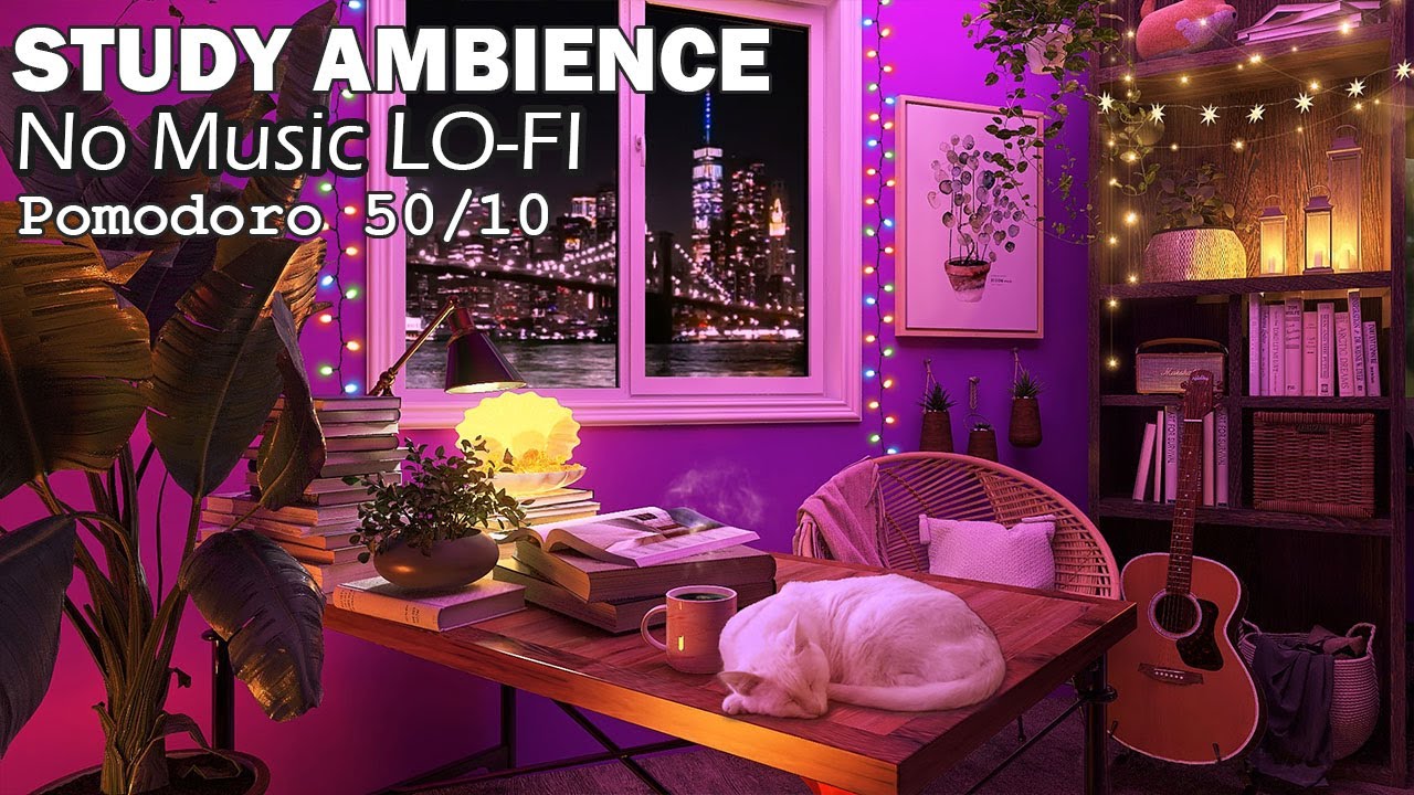 [NO MUSIC] Lo-fi Ambience - Study With Me - Pomodoro 50/10 - YouTube