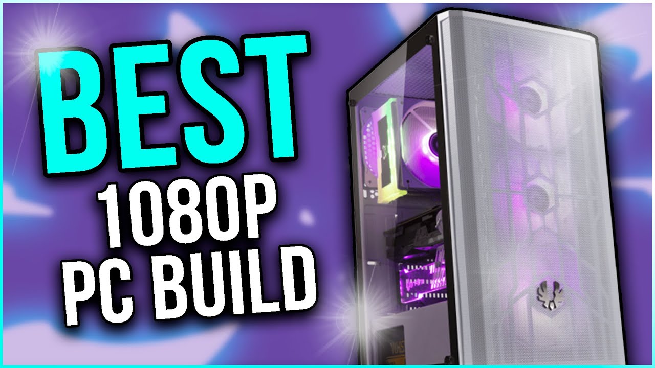 Best "HIGHEST-FPS" 1080p Gaming PC Build in 2024 - YouTube