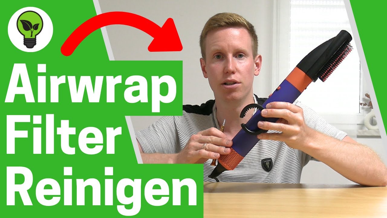 Dyson Airwrap Filter Reinigen GENIALE ANLEITUNG: Wie KOMPLETT ...