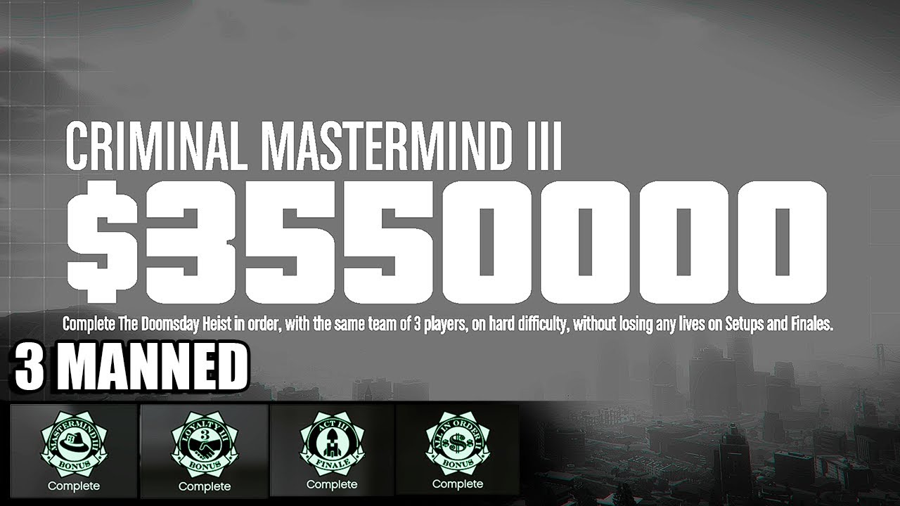 Doomsday Heist Act 3 Criminal Mastermind In 2023! *$3,550,000* - YouTube