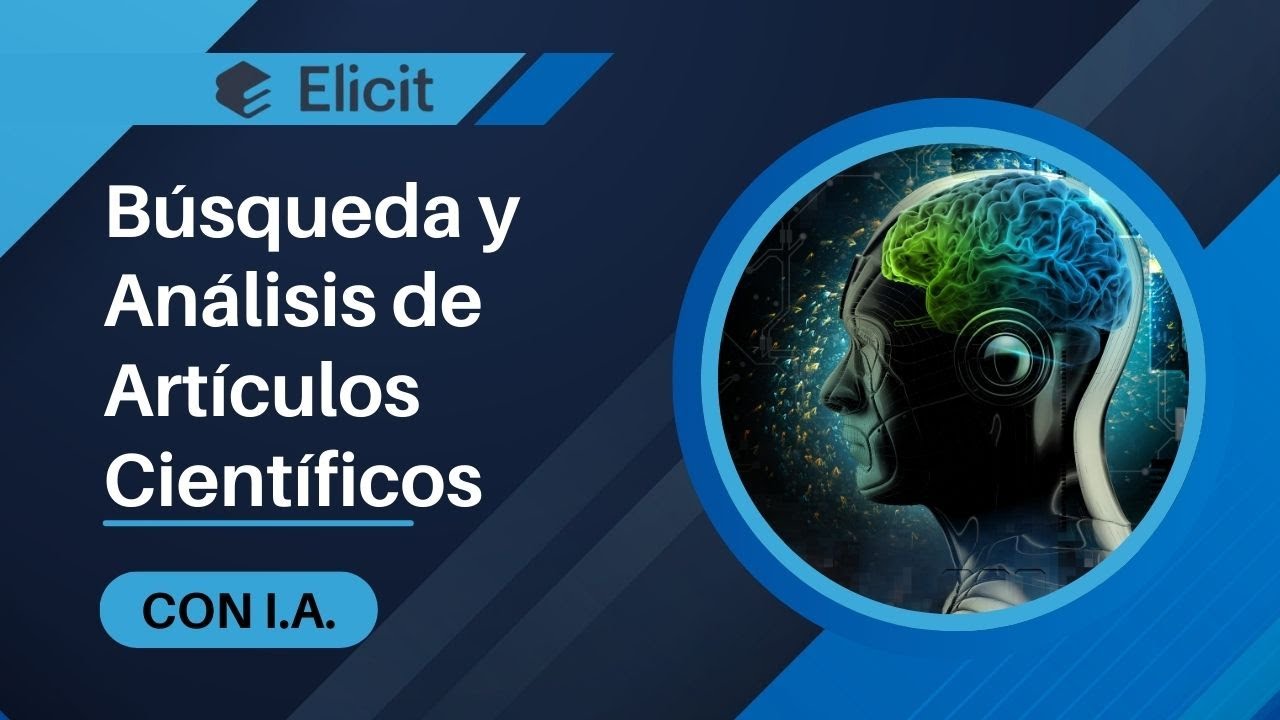 Elicit: Nuevo Buscador de Inteligencia Artificial para Encontrar y ...
