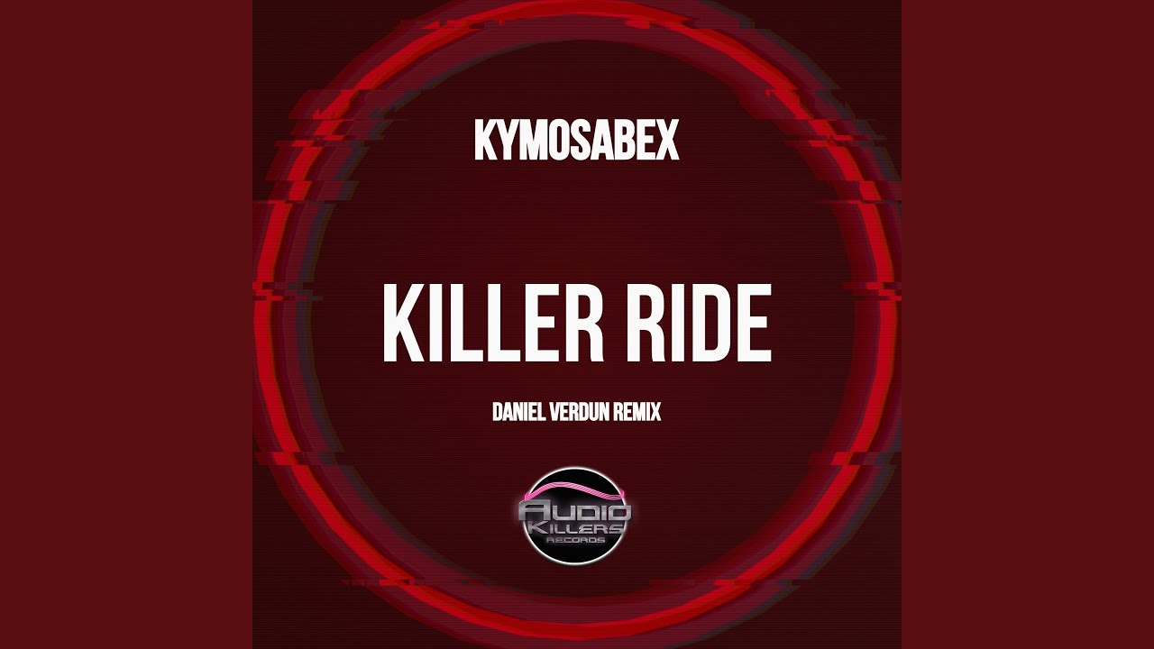 Killer Ride (Daniel Verdun Remix) - YouTube
