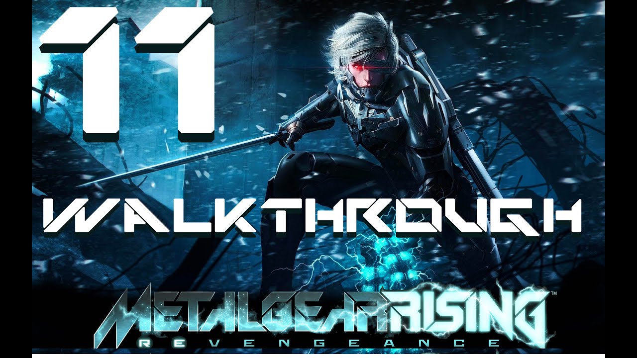 Metal Gear Rising: Revengeance Walkthrough Part 11 (Monsoon Boss Fight ...
