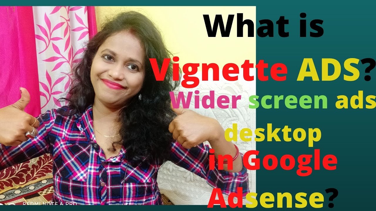 Vignette ads ? latest Google ad-sense updates | wider screen ads ...