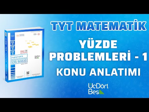 YÜZDE PROBLEMLERİ - 1 | 2022 TYT MATEMATİK | 345 YAYINLARI