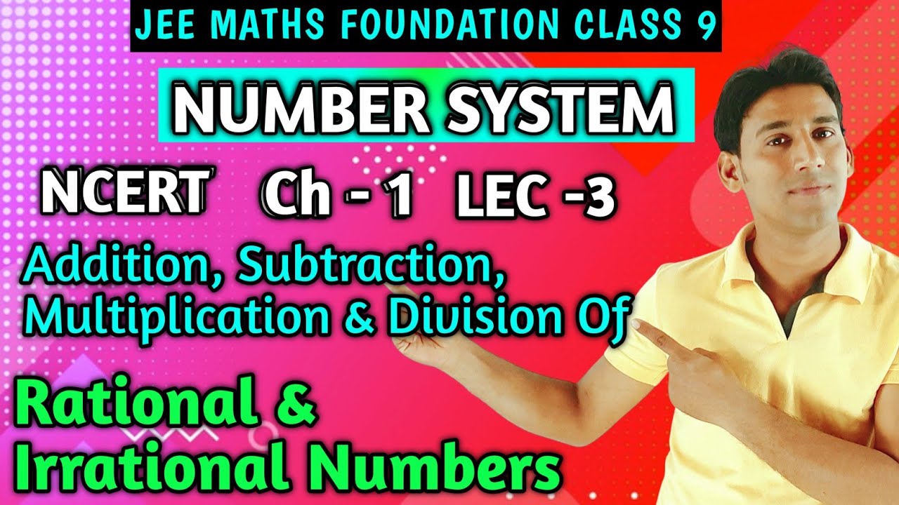 Relation between Irrational and Rational Numbers / Class 9 / NCERT ...