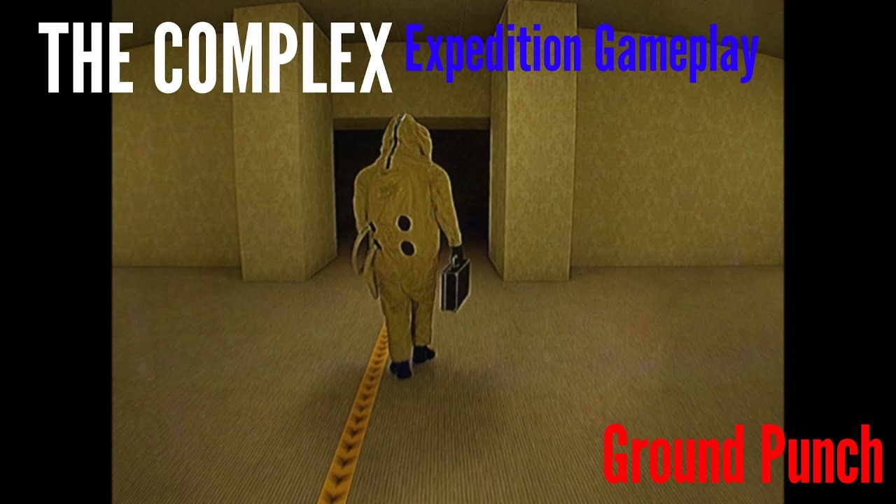 The Complex: Expedition - Gameplay #1 (old) - YouTube