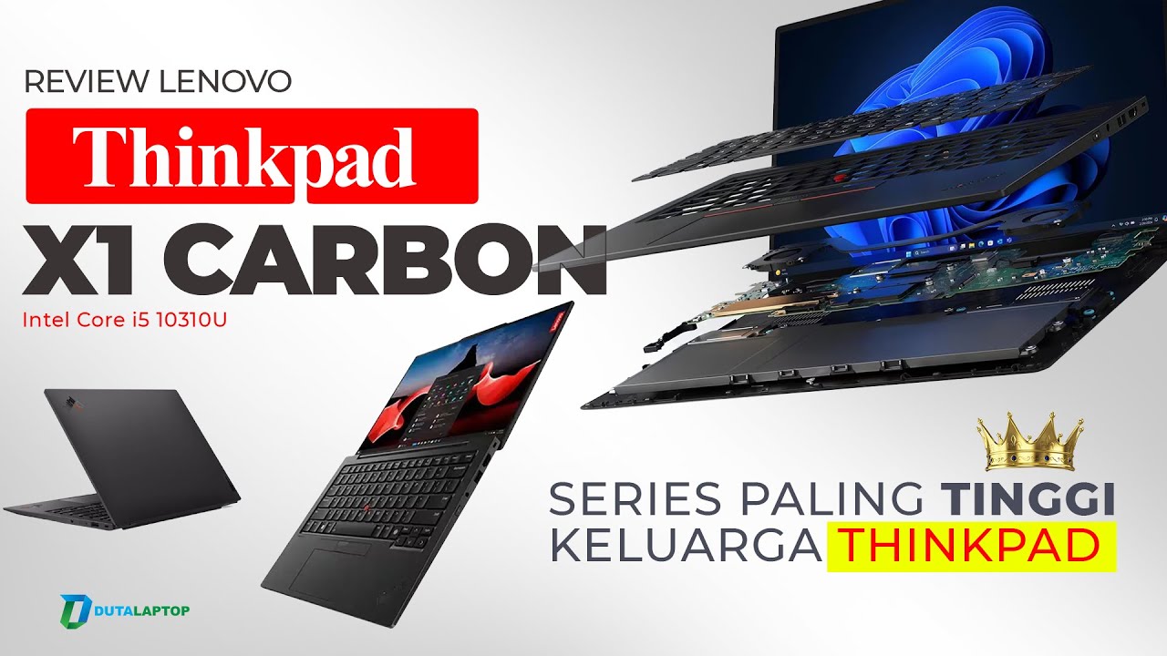 Kasta Tertinggi Laptop Lenovo Thinkpad! Kuat dan bisa diandalkan - Core ...