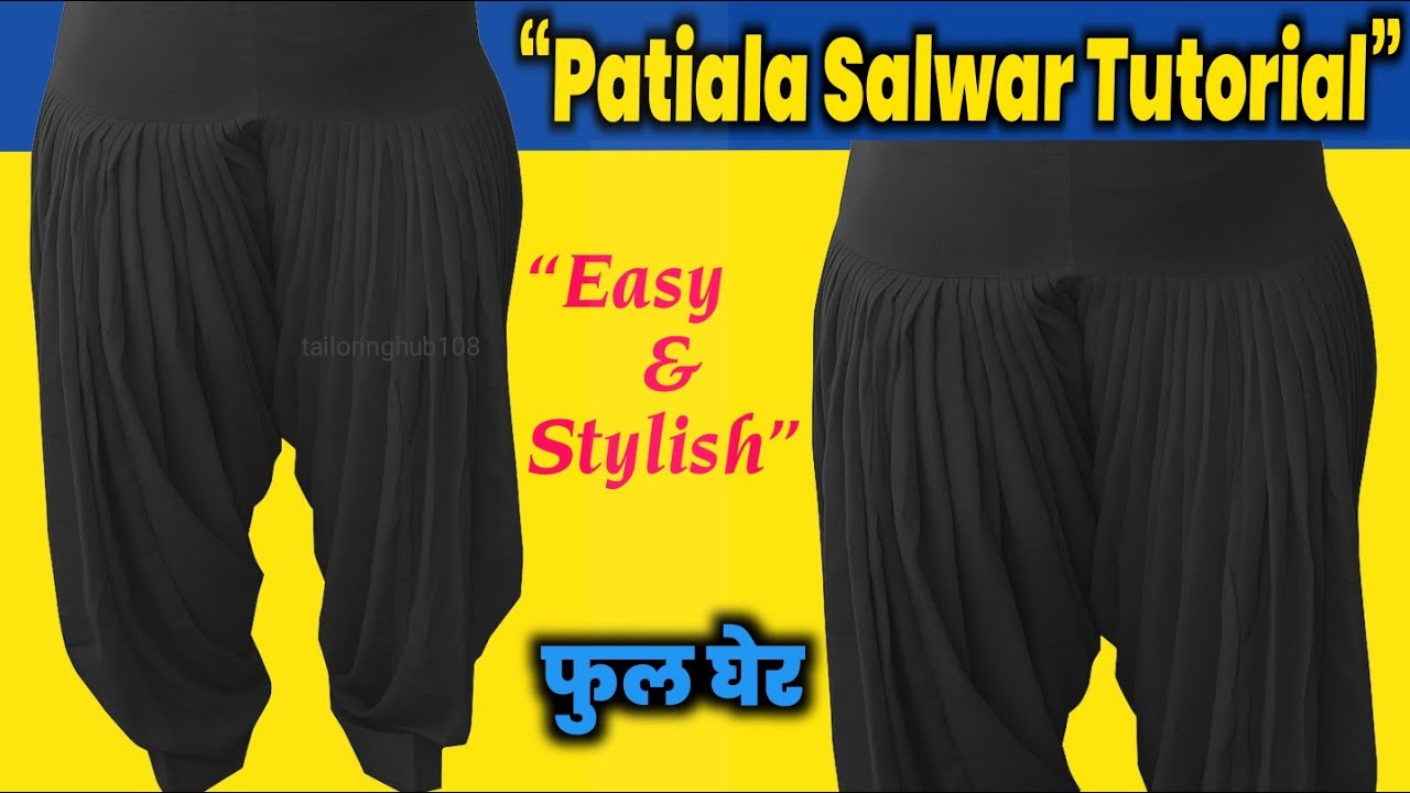 Semi & Full Patiala Salwar Cutting | Easy Tailoring Class in Hindi | 2. ...