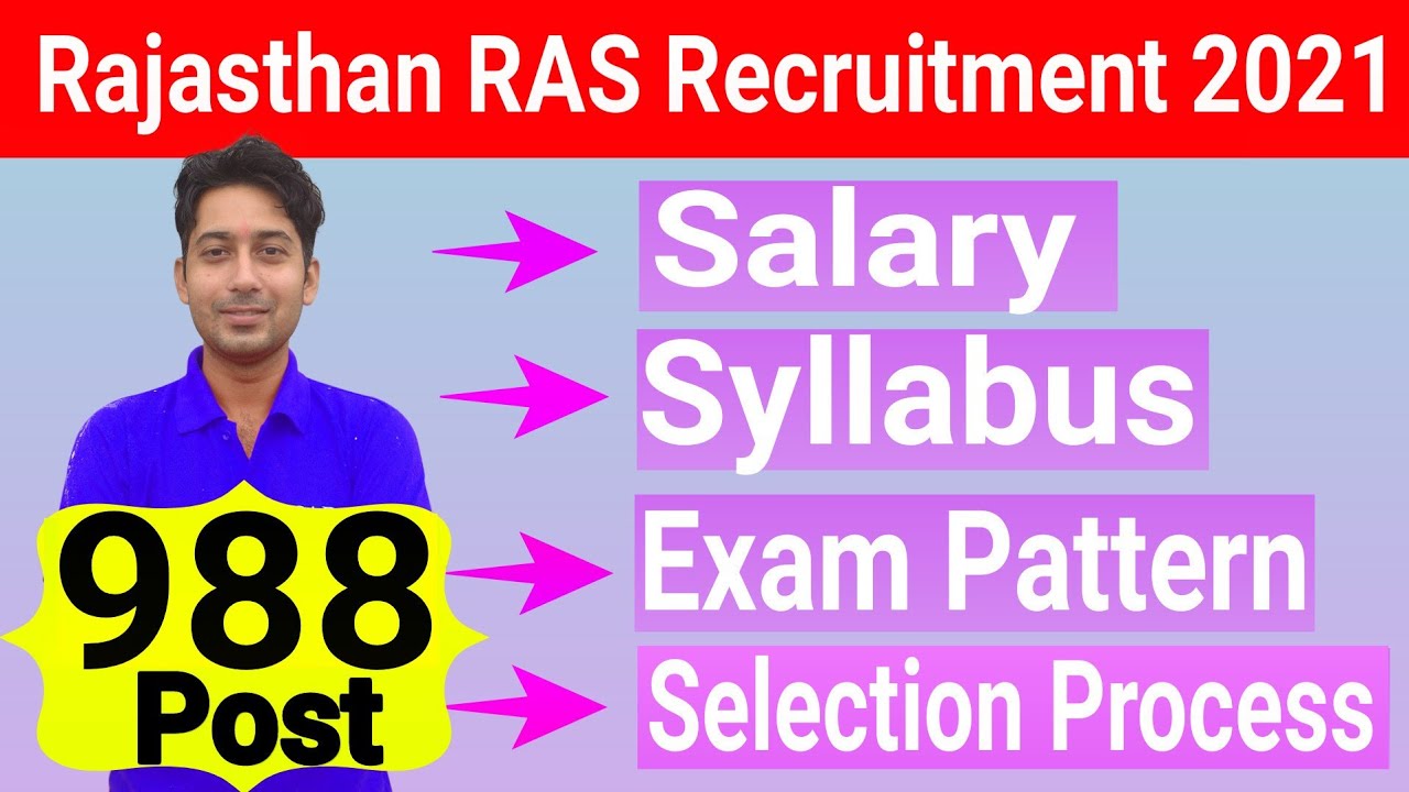 Rajasthan RAS Recruitment 2021 | RPSC RAS Syllabus | RPSC RAS Exam ...
