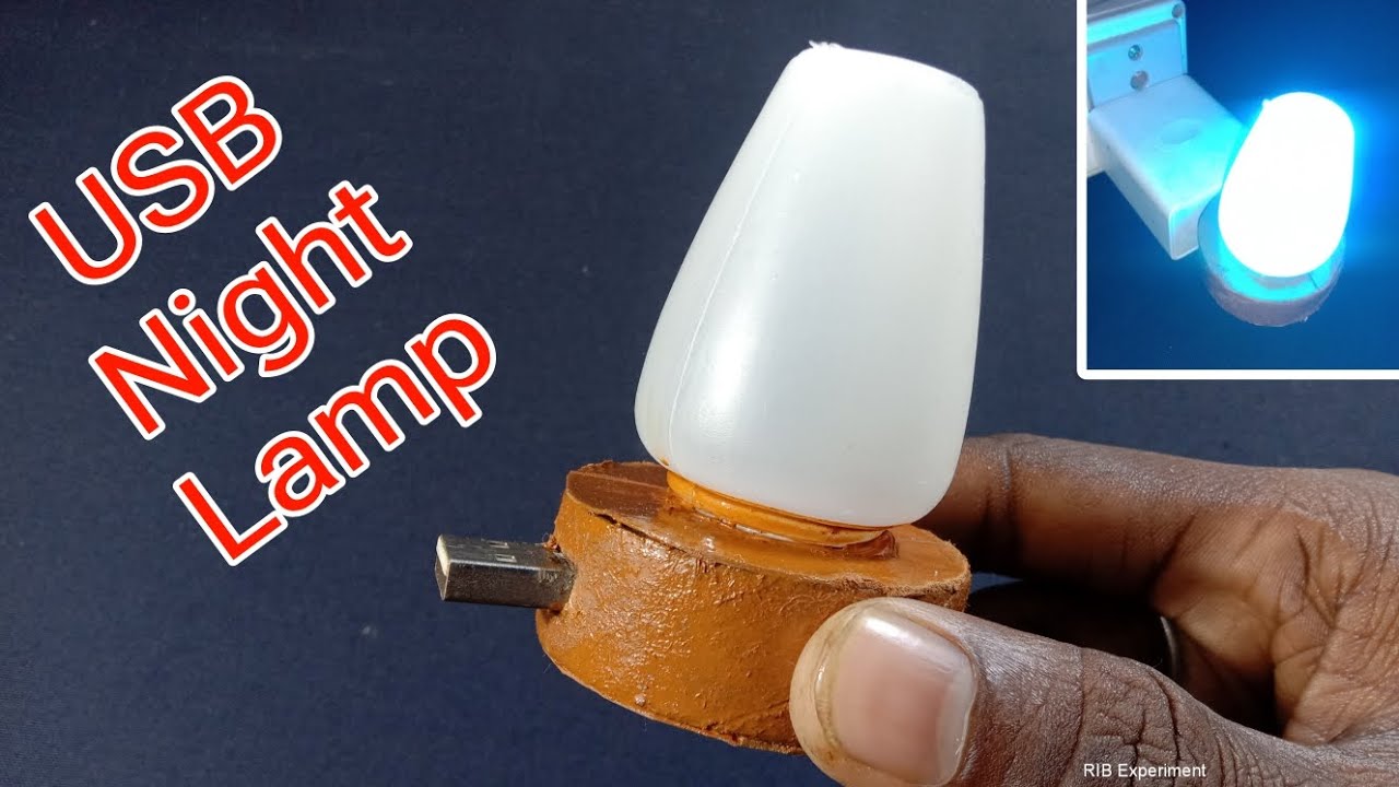 USB Night Lamp ll How to make USB Night Lamp at home ll Night Lamp कैसे ...