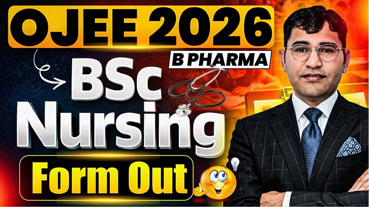 Odisha OJEE Form 2026 | Odisha BSc Nursing Form Fillup 2026 | OJEE ...