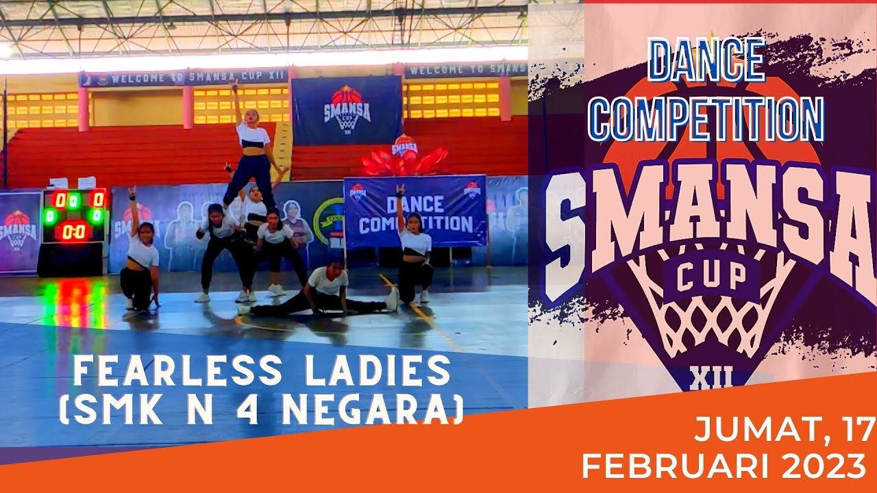 6️⃣FEARLESS LADIES SMK N 4 NEGARA💃 DANCE COMPETITION SMANSA CUP XII ...