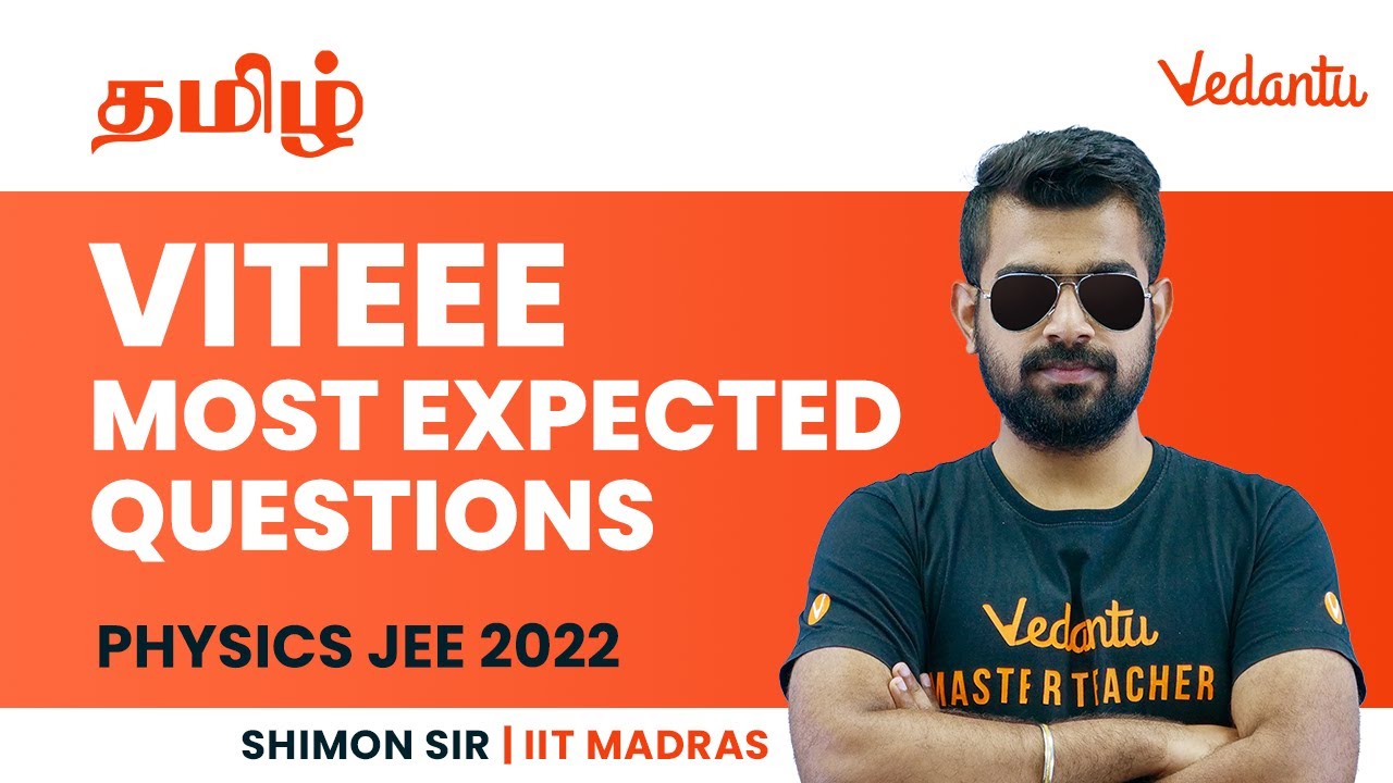 VITEEE Most Expected Questions |Physics JEE 2022| Shimon Sir | Vedantu ...