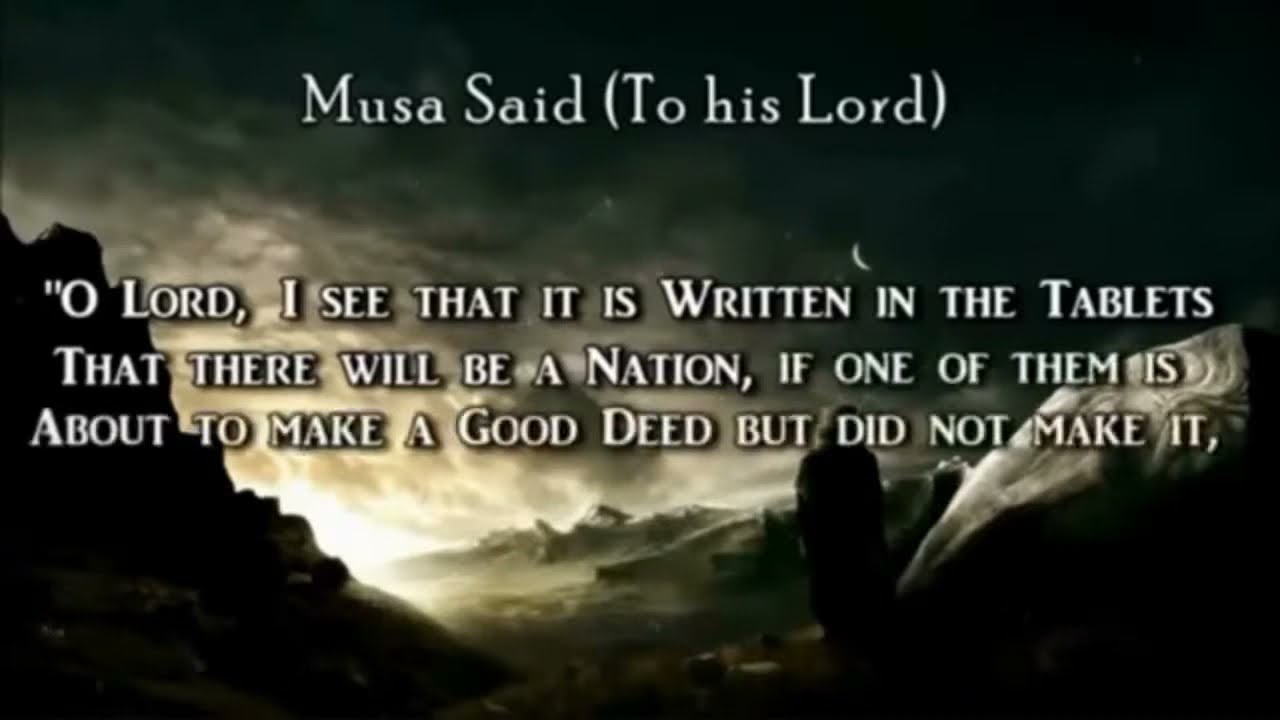 Prophet Musa AS conversation with Allah - YouTube