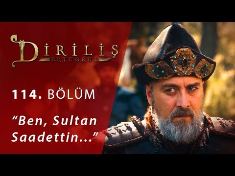 Ben, Sultan Saadettin…  - Diriliş Ertuğrul 114.Bölüm