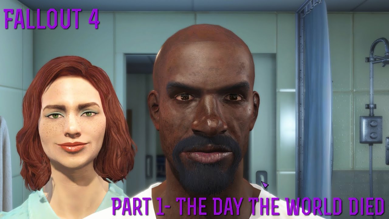 [FALLOUT 4] Part 1: "The Day The World Died" - YouTube