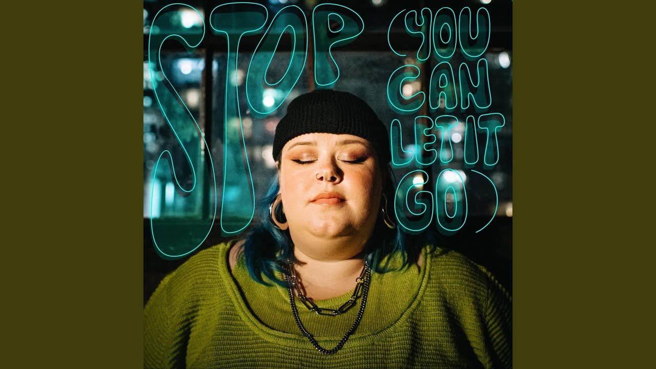 Stop (you can let it go) - YouTube
