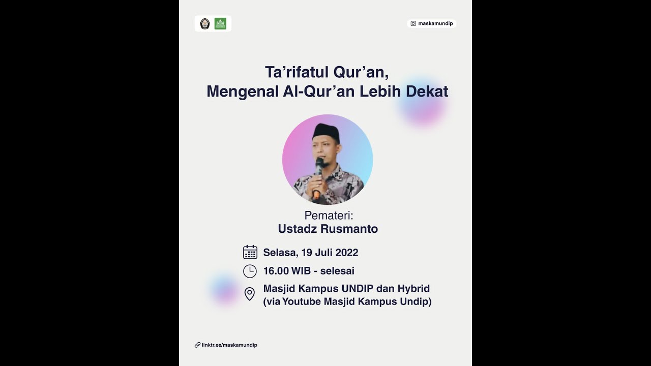 KAJIAN WISATA QURAN MASKAM UNDIP 2022 | Ust. Rusmanto Al Hafidz | - YouTube