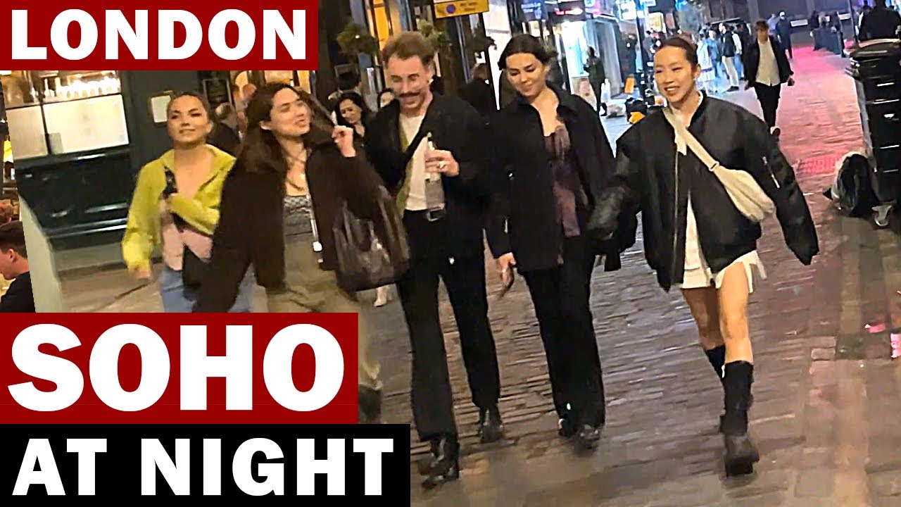 Soho Night Walk [ 4K ] Walking tour through London's busy night-time ...