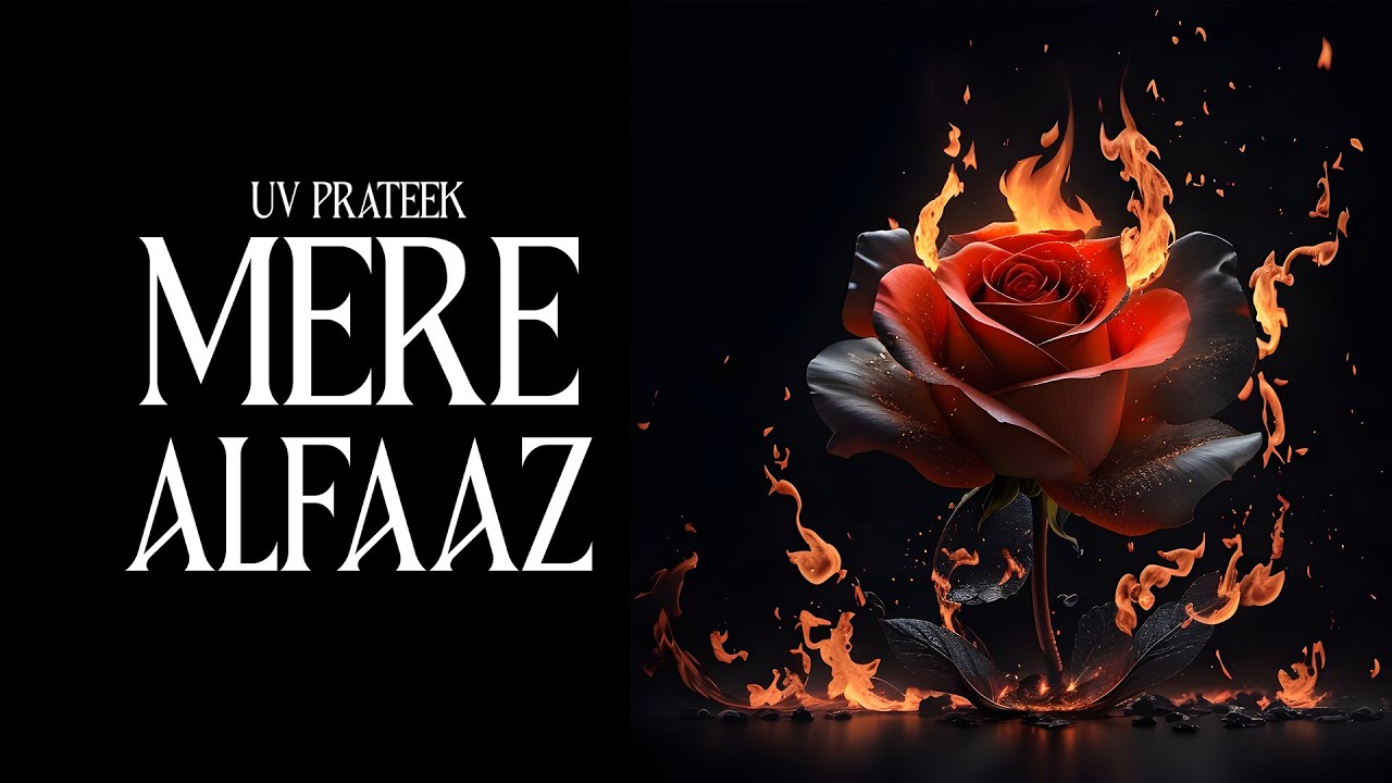 UV Prateek - Mere Alfaaz | Official Music Video | Latest Melo Rap Song ...
