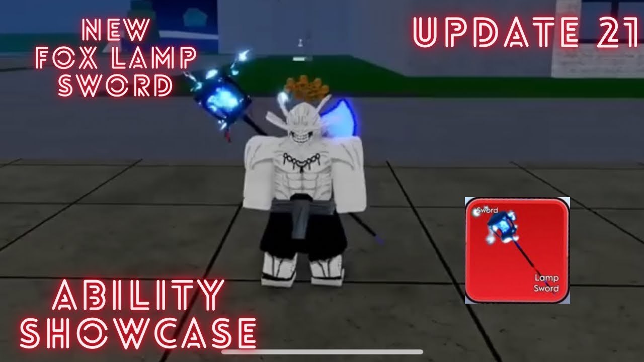 Fox lamp sword showcase blox fruits update 21 - YouTube