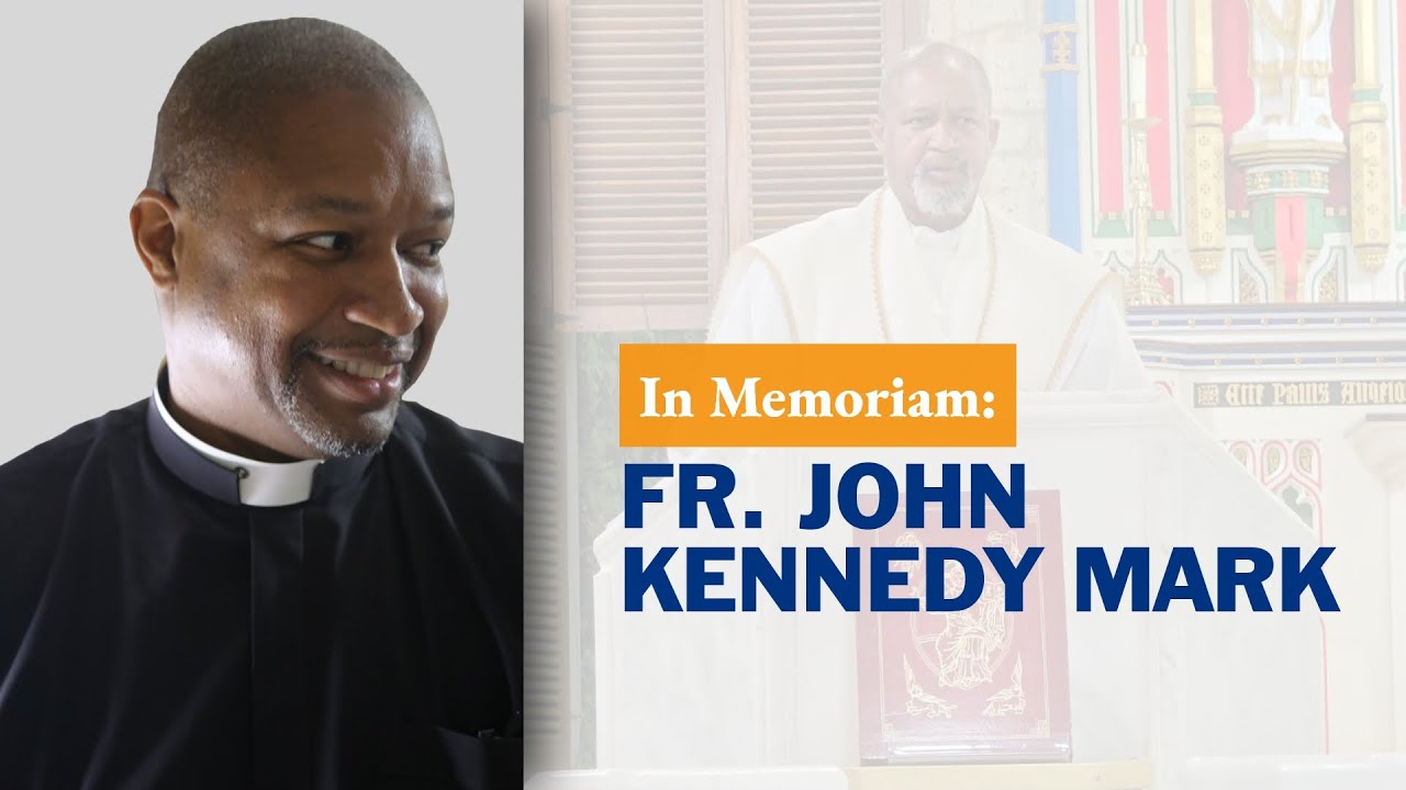 REMEMBERING FR JOHN MARK - YouTube