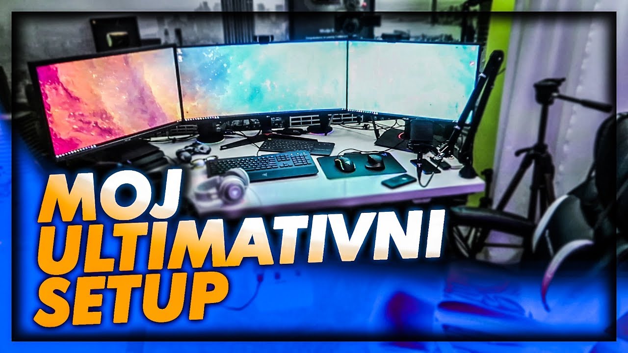 MOJ ULTIMATIVNI SETUP TOUR ! - YouTube