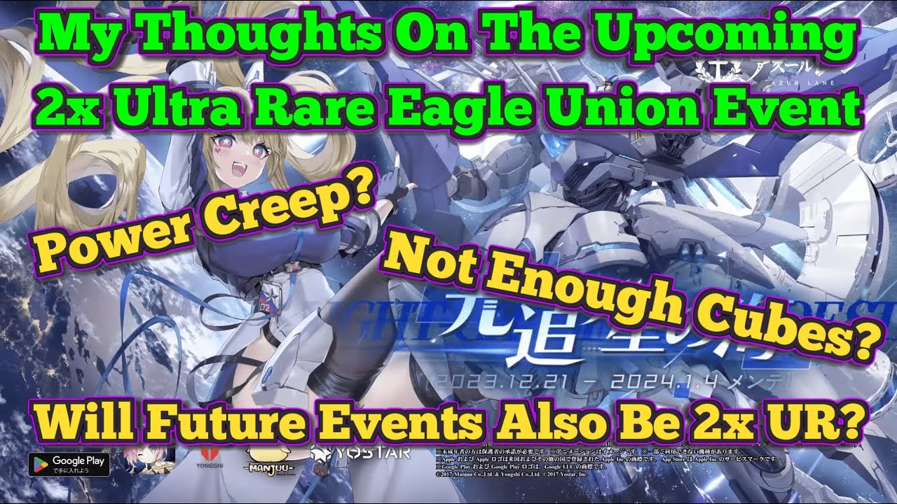 My Thoughts On The 2x Ultra Rare Eagle Union Event | Azur Lane - YouTube