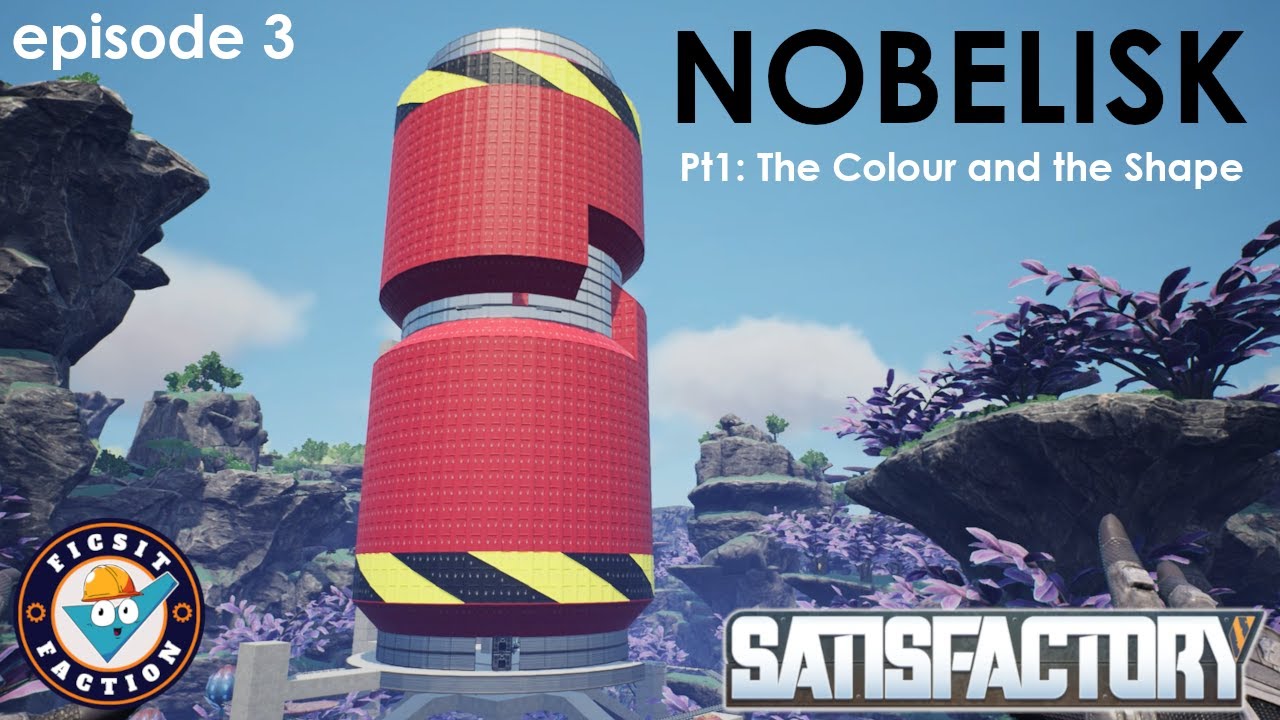 Satisfactory TFF Ep3: Nobelisk Shell Build - YouTube