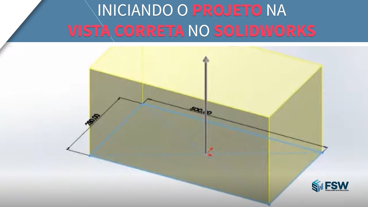 INICIANDO O PROJETO NA VISTA CORRETA NO SOLIDWORKS | SOLIDWORKS | ALLAN ...
