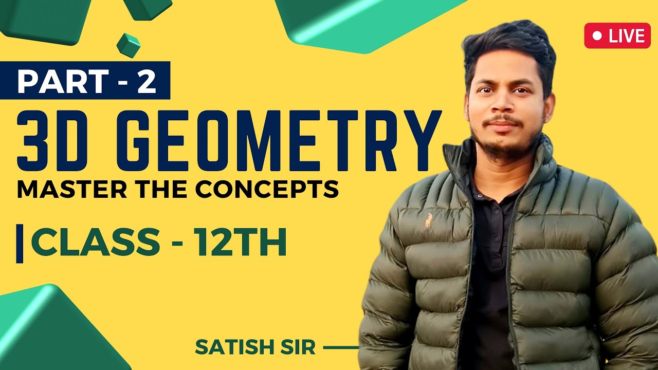 #2 THREE DIMENSIONS GEOMETRY // CONCEPT+PYQ // CLASS12TH (Maths)CBSE||CBSEBOARD LIVE PART1ST ...