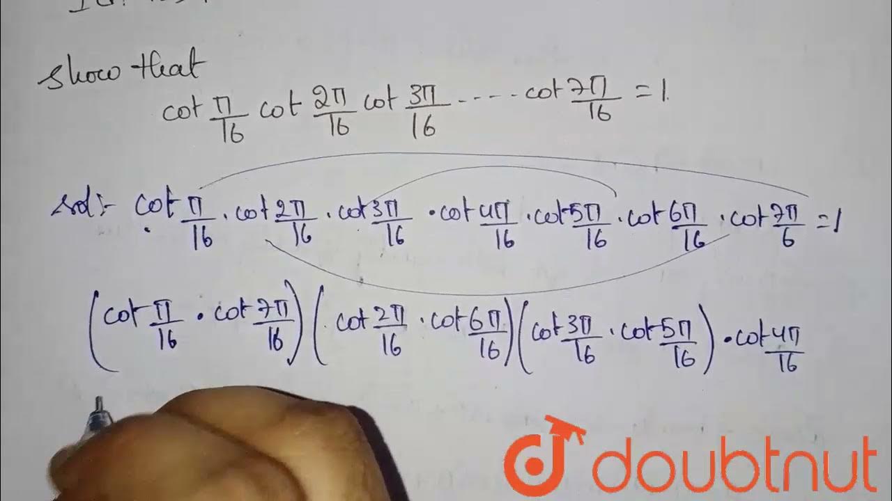 S.T`cot.(pi)/(16).cot.(2pi)/(16).cot.(3pi)/(16).....cot.(7pi)/(16)=1` | Class 12 Maths ...