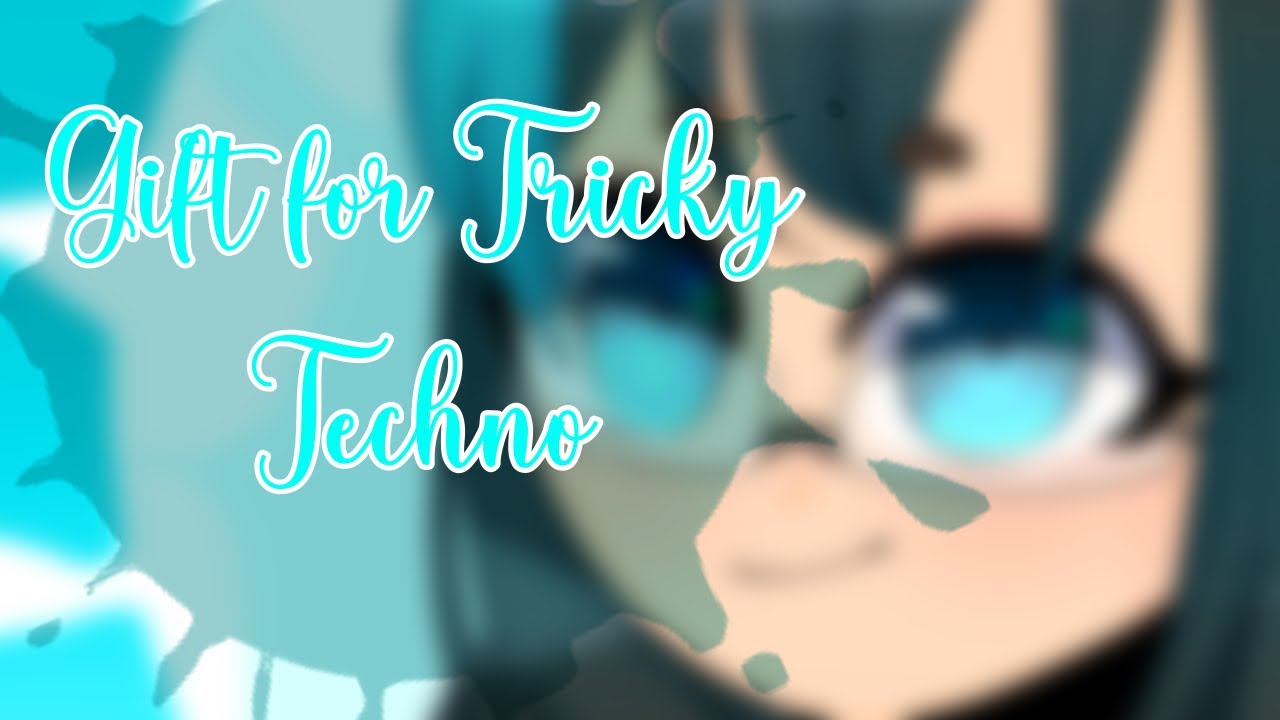 Gift for Tricky Techno - YouTube