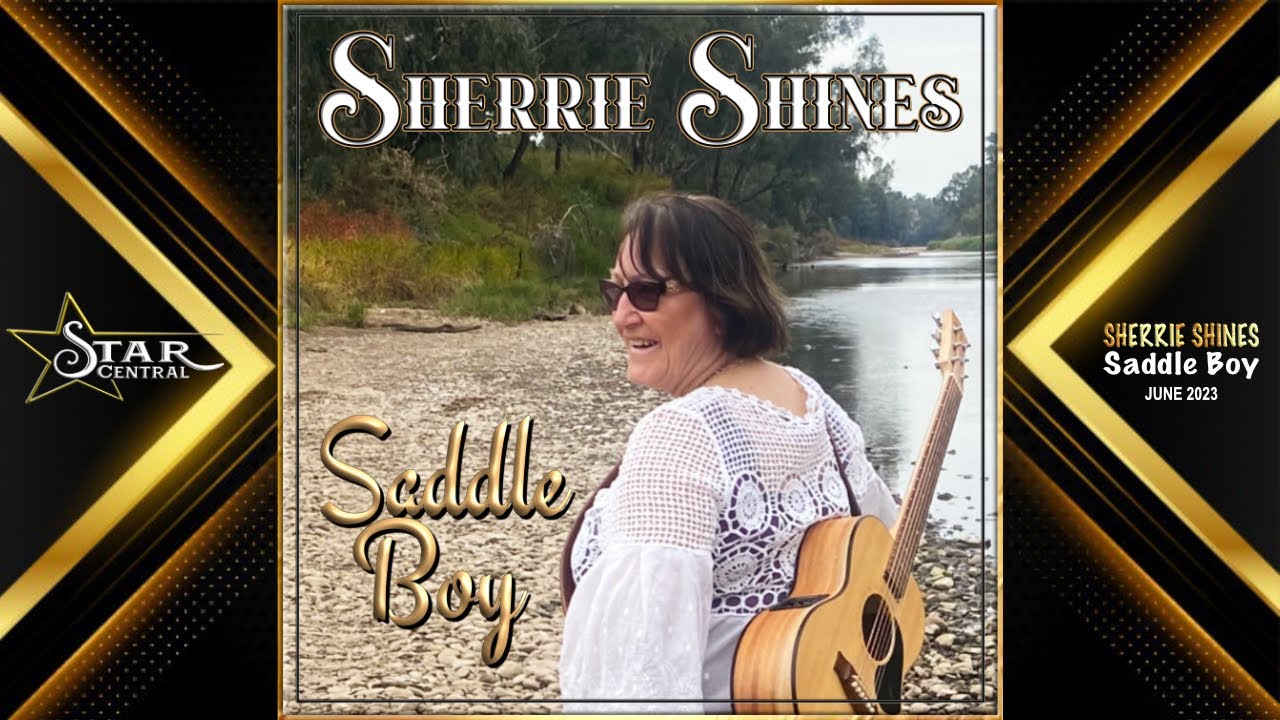 Sherrie Shines - Saddle Boy (Star Central June 2023) - YouTube