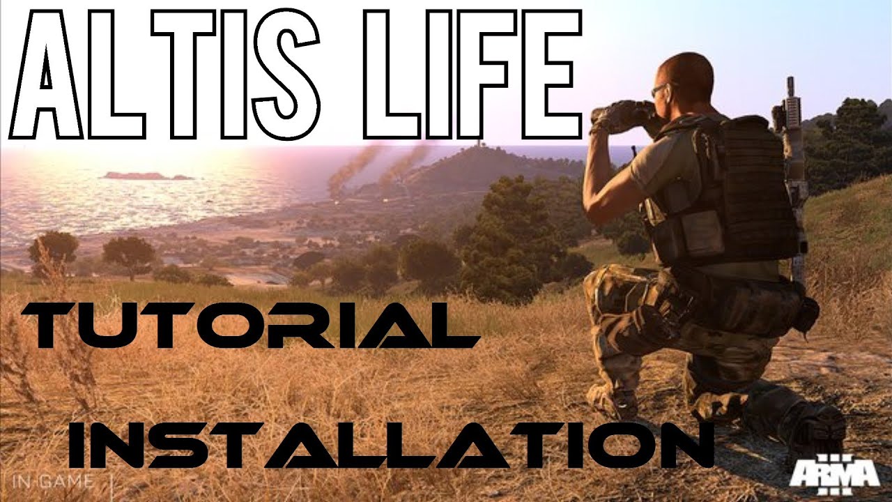 ALTIS LIFE ARMA 3 - Installieren | HD | TUTORIAL | GERMAN - YouTube