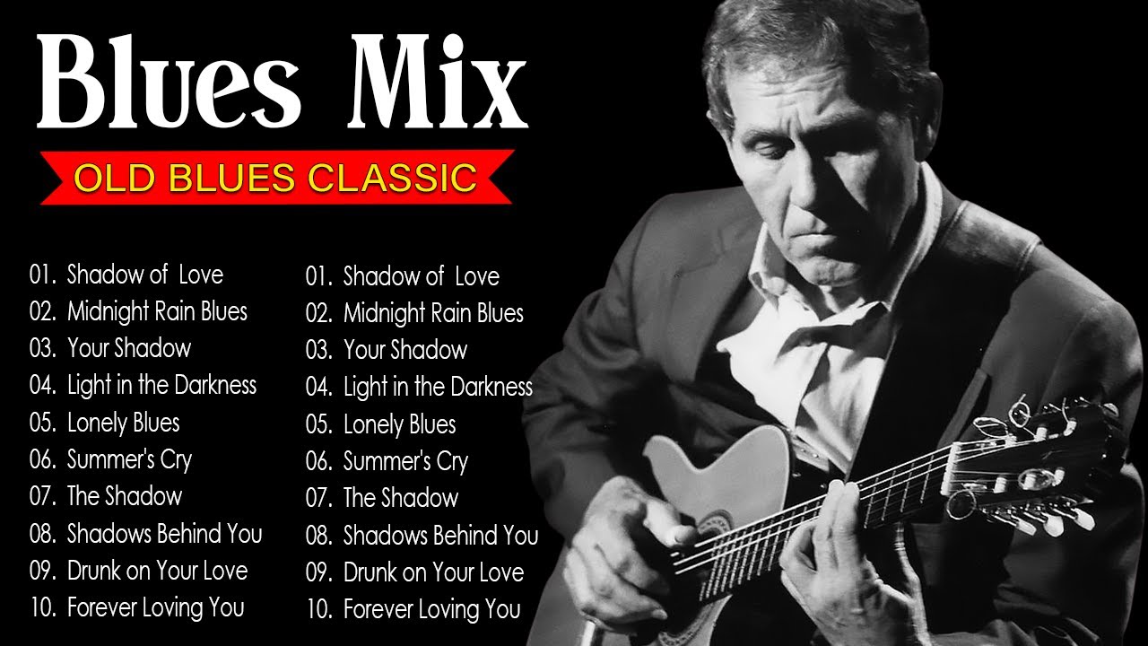 BLUES MIX [ Lyric Album ] - 50 Best Old School Blues - Best Whiskey ...