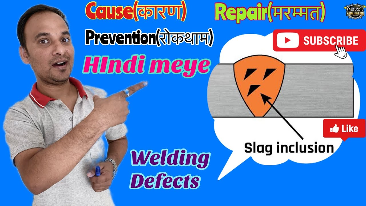 Welding Defects Causes And Remedies In Hindi // वेल्डिंग दोष के कारण ...